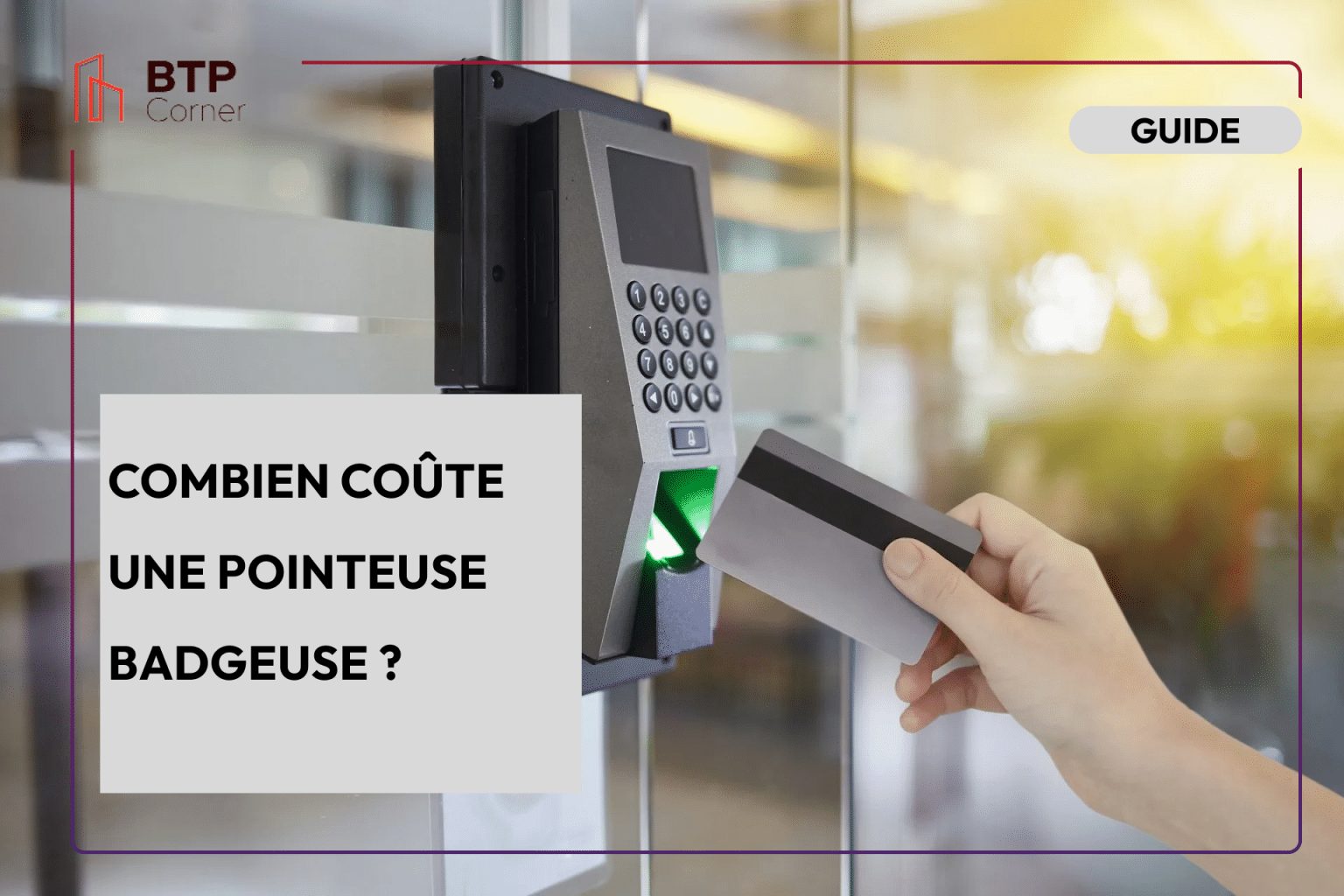 Combien coûte une pointeuse badgeuse