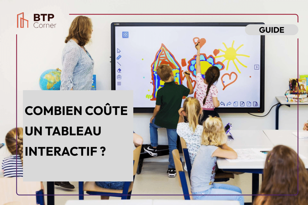 Combien coûte un tableau interactif