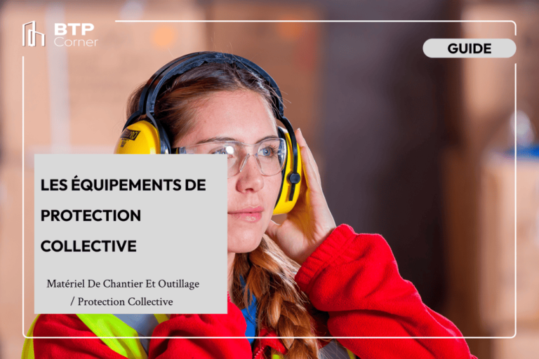 Équipements de protection collective , sécurisez vos chantiers